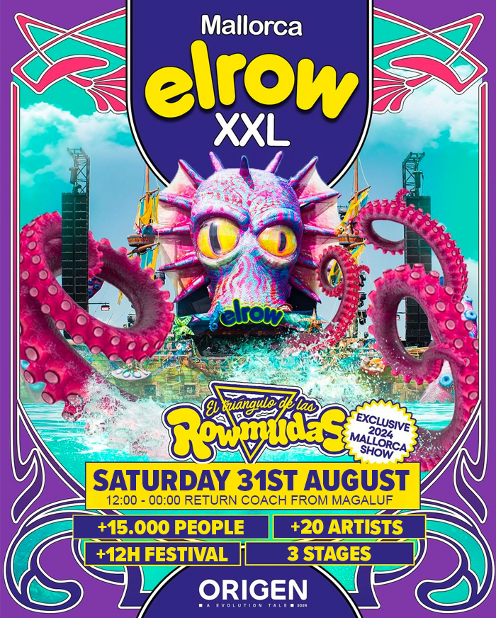 Mallorca - ELROW XXL | Tickets now on sale| Magaluf Parties 2024